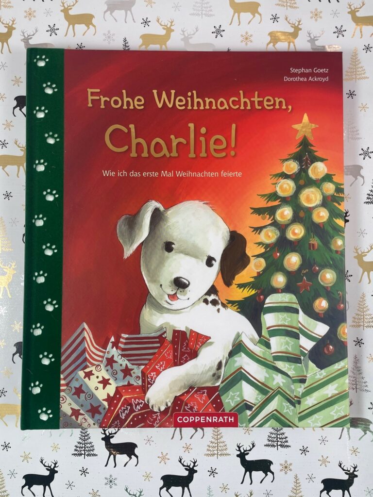 Frohe Weihnachten Charlie! - Wie ich das erste Mal Weihnachten feierte ...